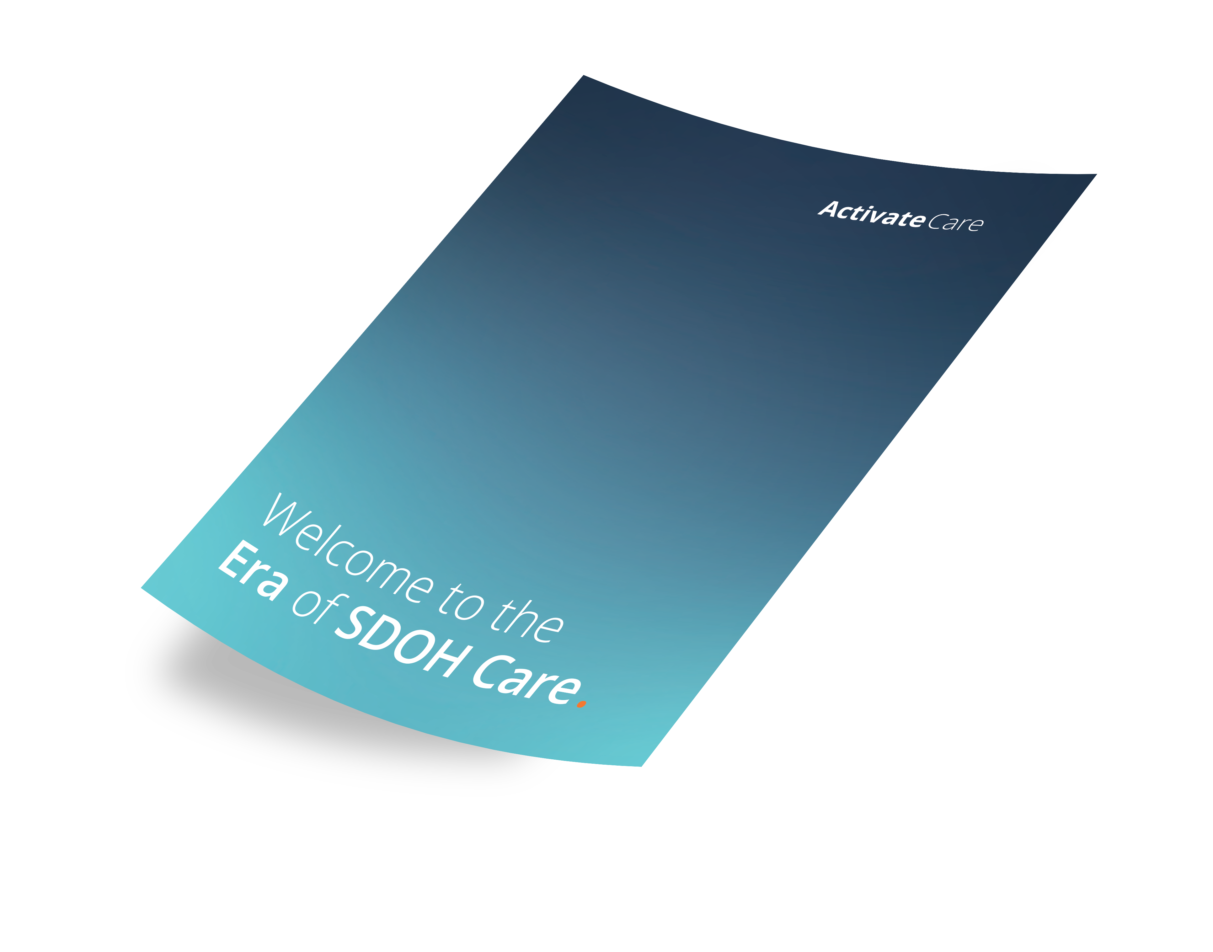The Era of SDOH Care eBook The Era of SDOH Care eBook